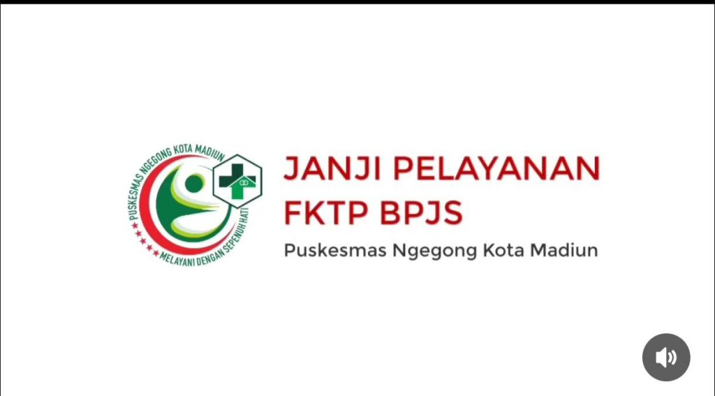Janji Layanan FKTP BPJS Puskesmas Ngegong Kota Madiun – UPTD Puskesmas ...